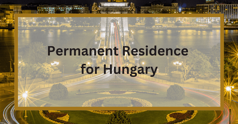 RESIDENCY PERMIT for HUNGARY